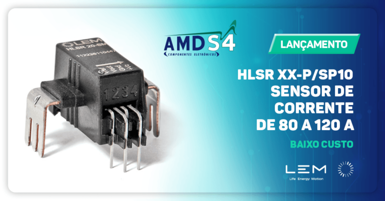 HLSR-P/SP10 – Novos Sensores de Baixo Custo para Correntes de 80 a 120 ...